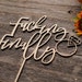 Fucking Finally Topper Wedding Cake Topper Unique Topper Funny Topper ...