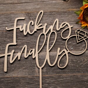 Fucking Finally Topper | Wedding Cake Topper | Unique Topper | Funny ...