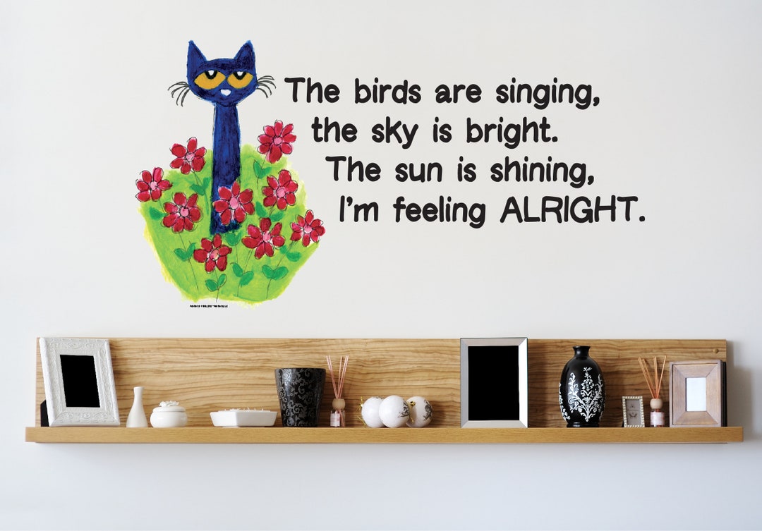 Interesting Info About Pete The Cat Quotes