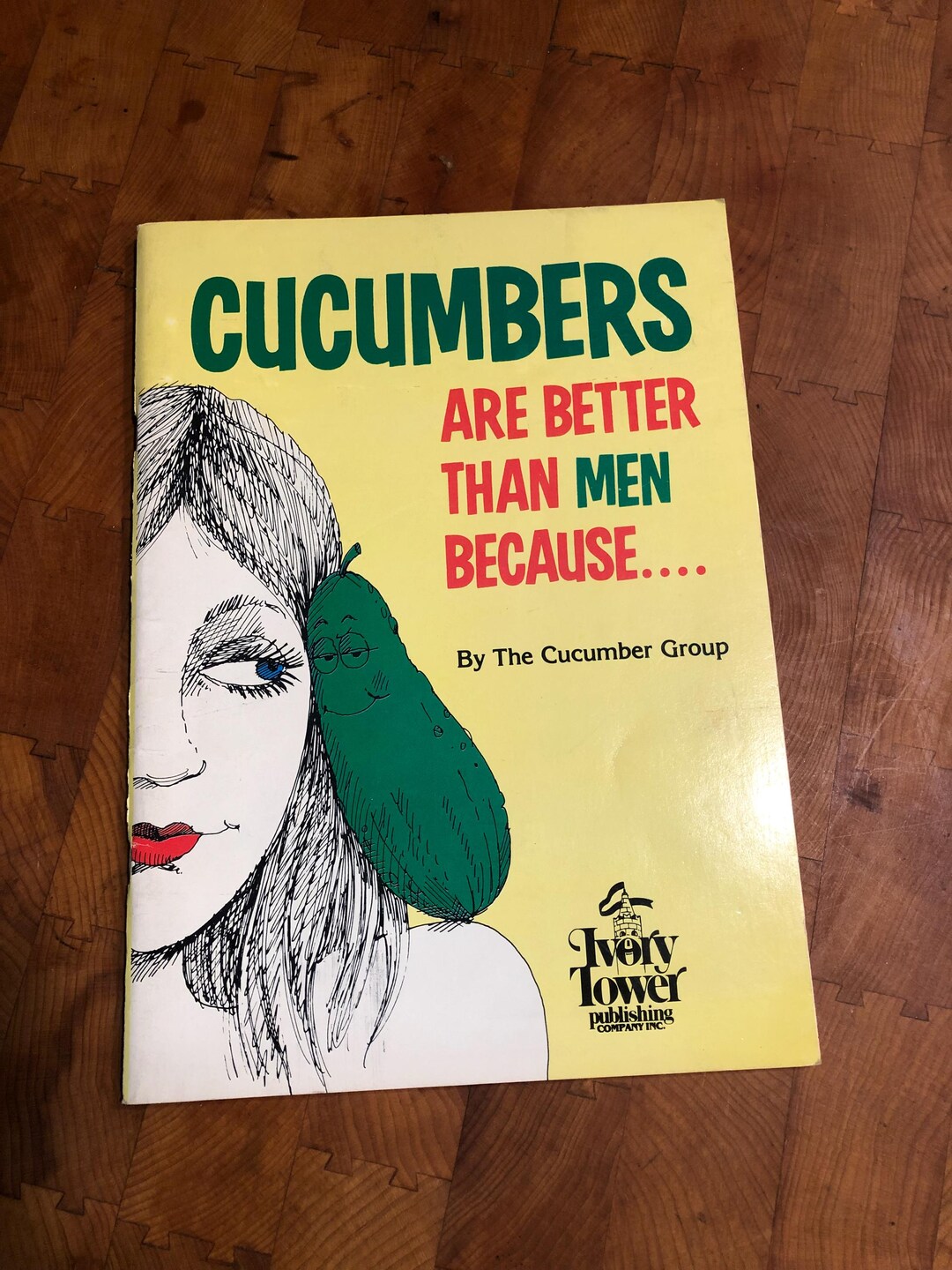 Vintage “cucumbers Are Better Than Men Because…” Paperback Book 1983 by ...