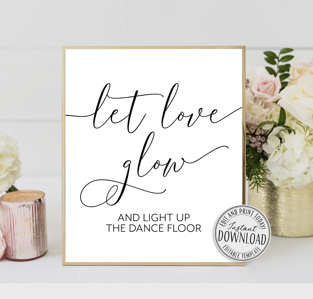 Let Love Glow, Glow Stick Sign, Wedding Glow Sticks, Glowstick Sign ...