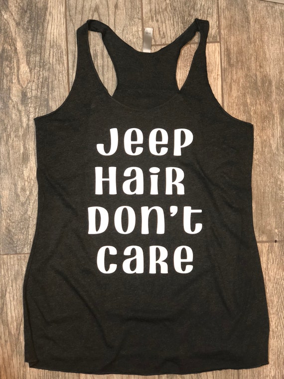 Jeep Hair Dont Care | Etsy