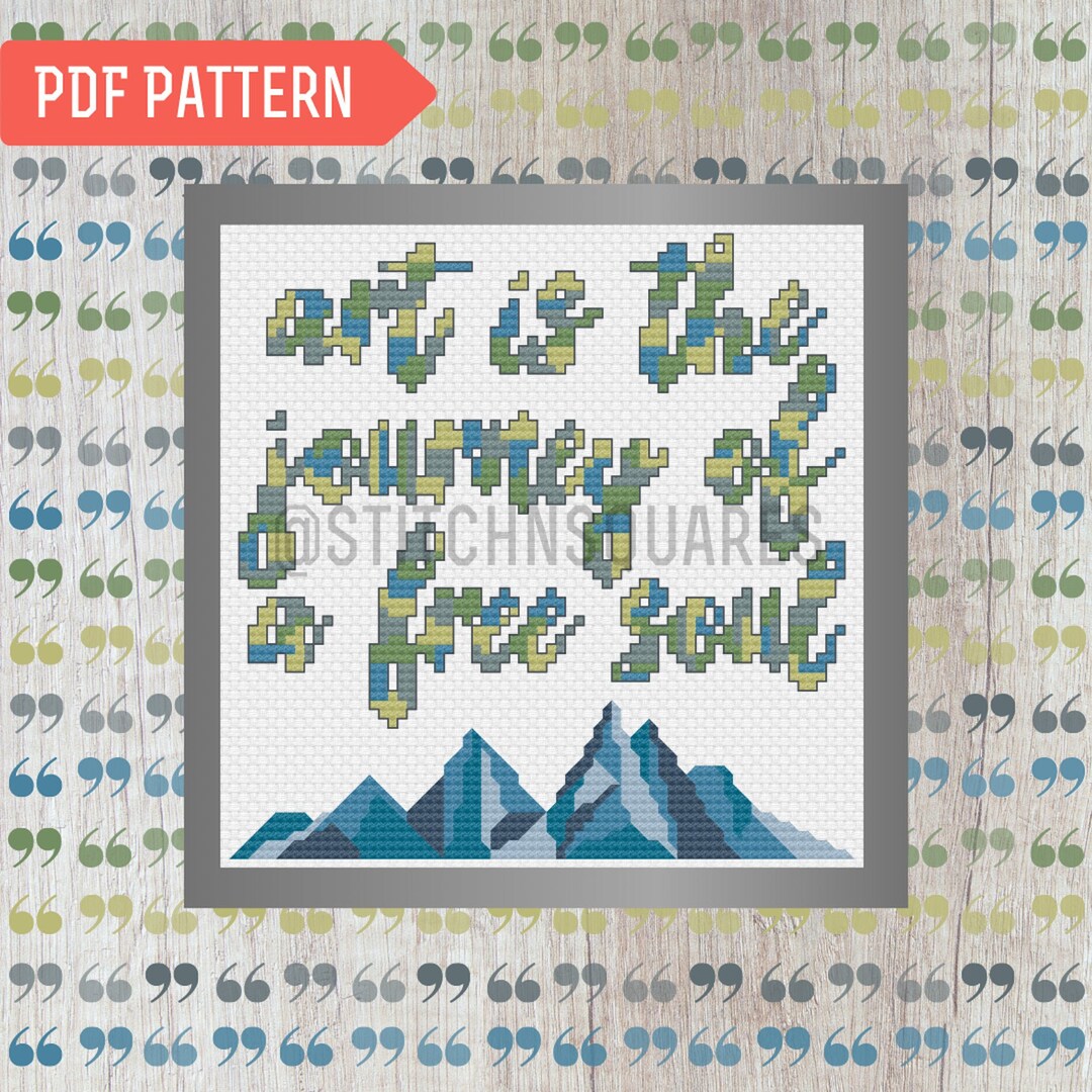 Inspirational Quote "art is the Journey of a Free Soul" Cross Stitch ...