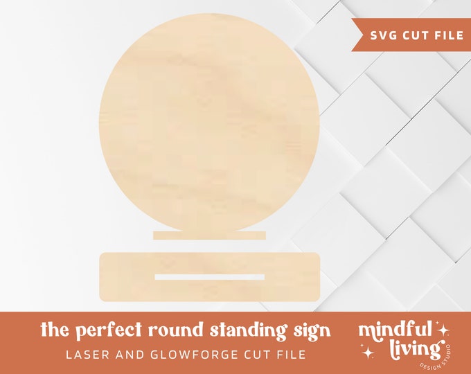 Round Standing Sign SVG, Standing Sign Template, Sign Base Laser Svg ...