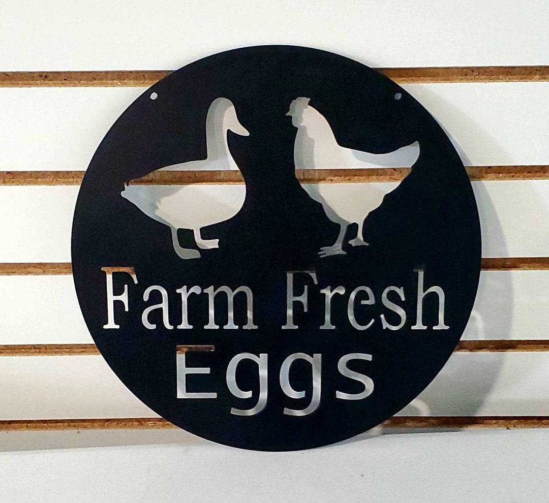 Farm Fresh Eggs Sign, Metal Chicken Coop Sign, Duck Sign for Coop, Egg ...