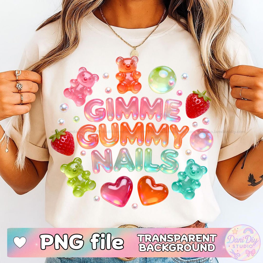 Gimme Gummy Nails PNG, Nail Tech PNG, Gummy Bear Nails Design, Cute ...