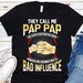 Pap Pap Shirt, They Call Me Pap Pap Because Partner in Crime Shirt ...