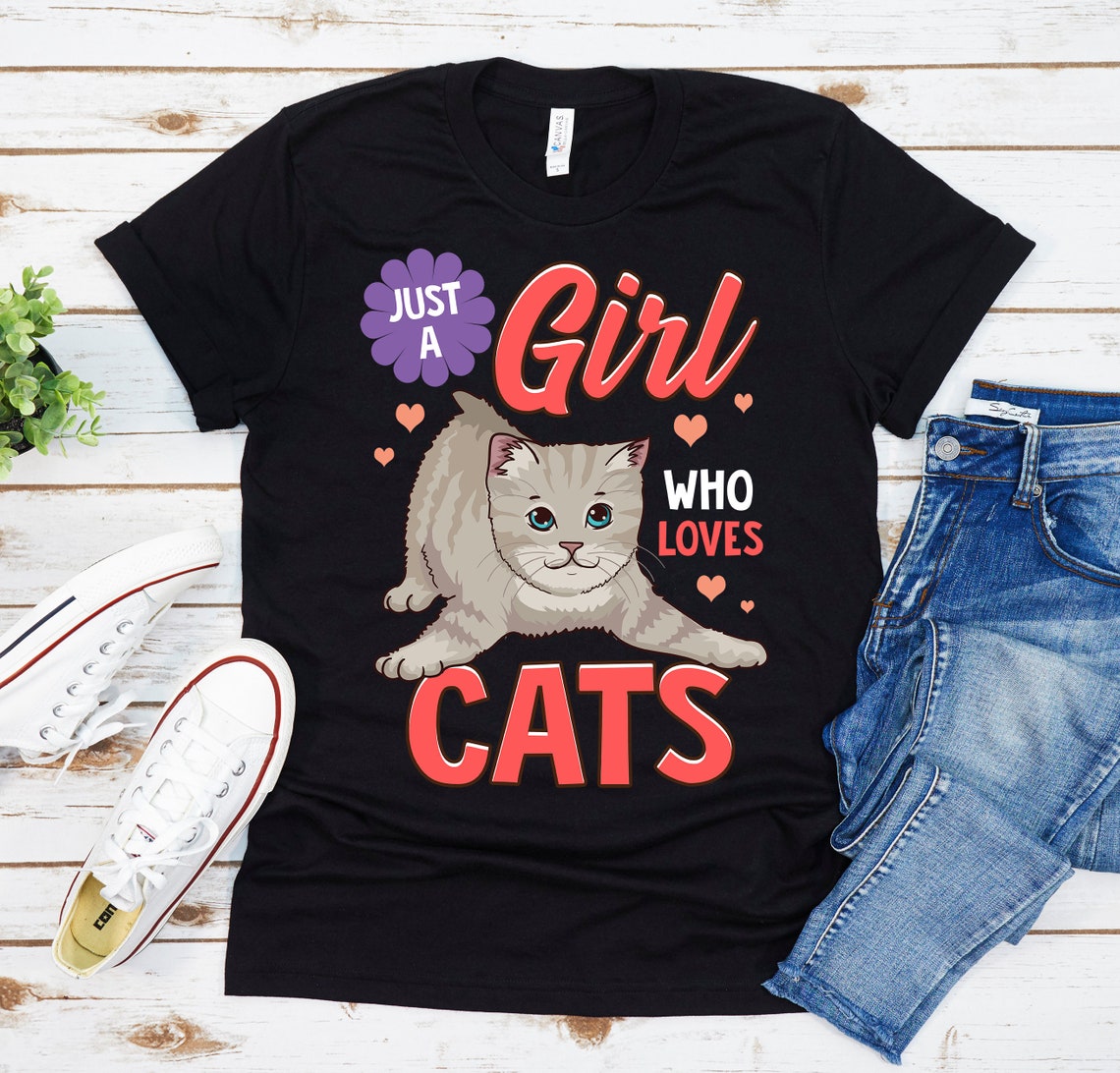 Cat Shirt For Girls Just A Girl Who Loves Cats Shirt Cat | Etsy
