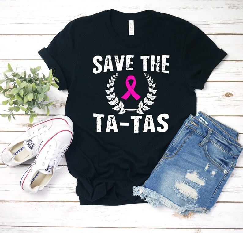 Save the Ta-tas Shirt, Breast Cancer Awareness Shirt, Breast Cancer ...