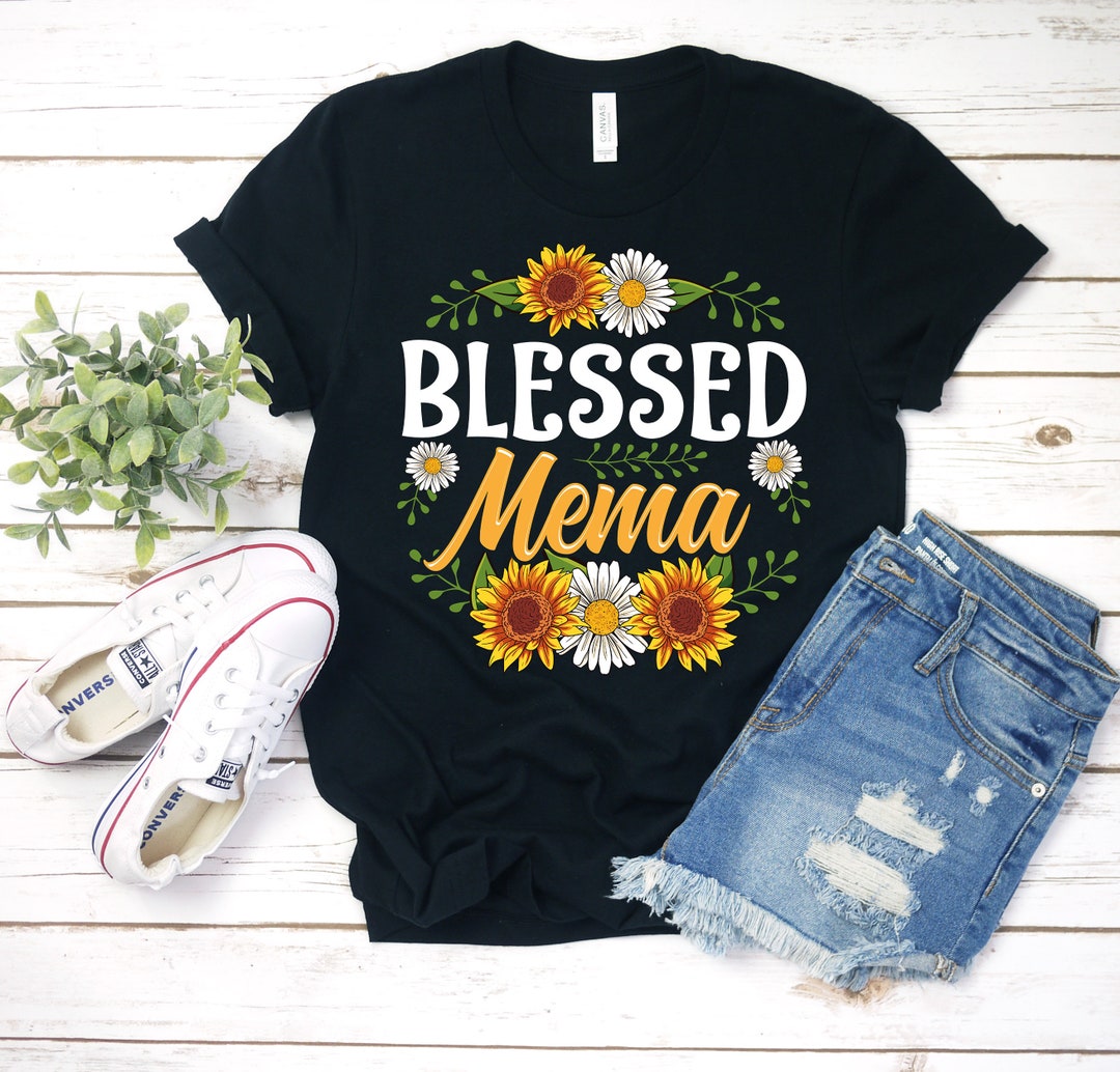 Blessed Mema Shirt, Mema Shirt, Mema T-shirt, Gift for Mema, Mema Gift ...