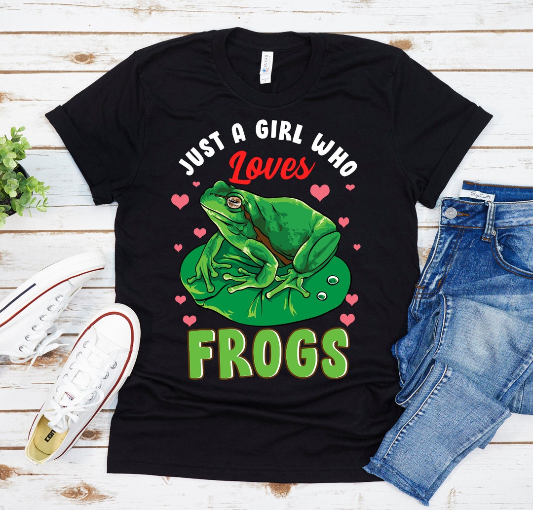 Just A Girl Who Loves Frogs Shirt, Frog Shirt, Frog Shirts for Girls ...