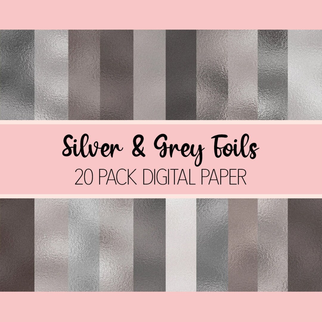 20 Pack Silver & Grey Foil Digital Paper - Foil Metallic Effect ...