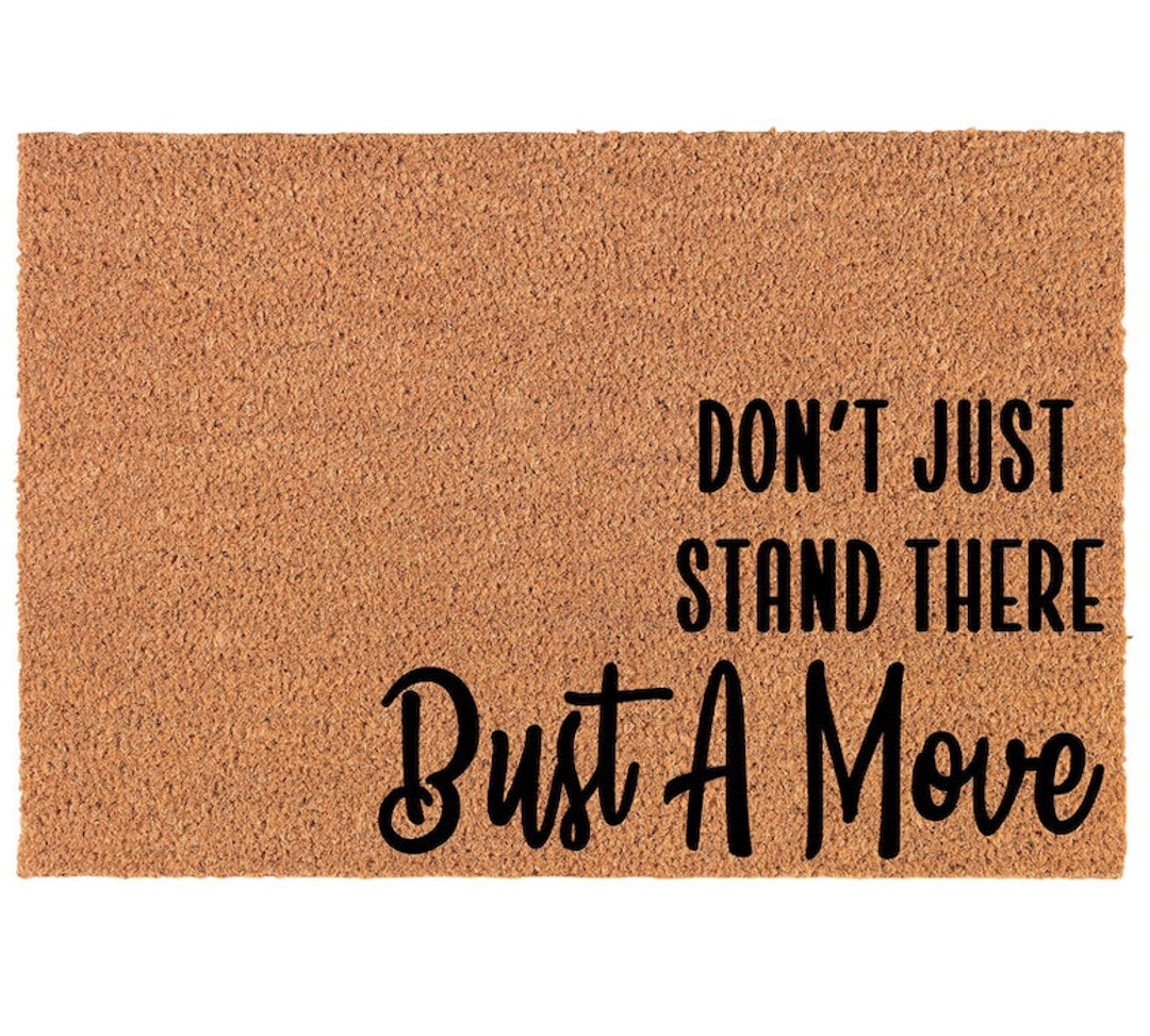 Bust a Move Doormat - Etsy