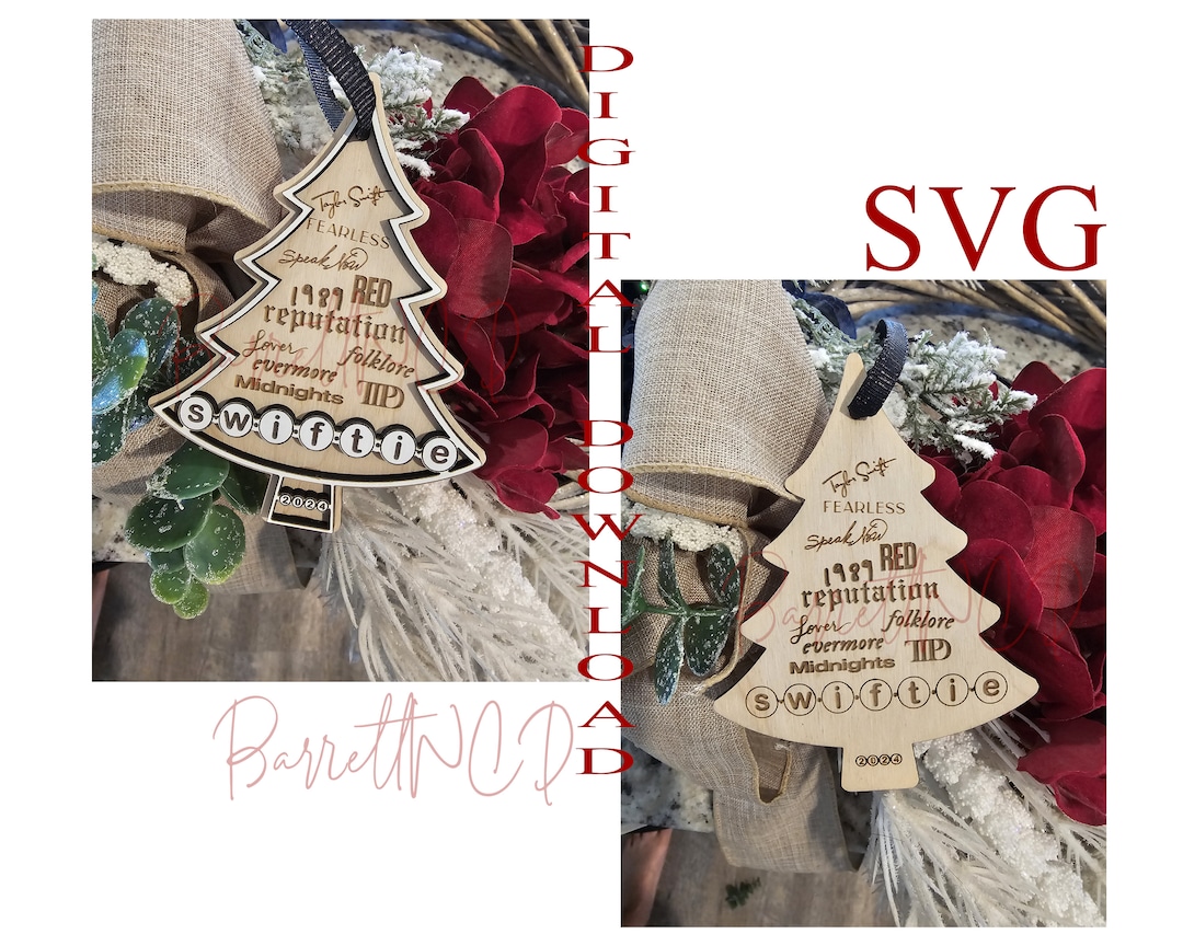 Taylor Swift Swiftie Tree Ornament Laser File | Digital Download | SVG ...