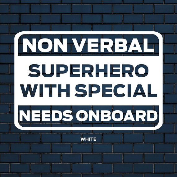 Non Verbal Superhero With Special Needs on Board Car Sticker - Etsy