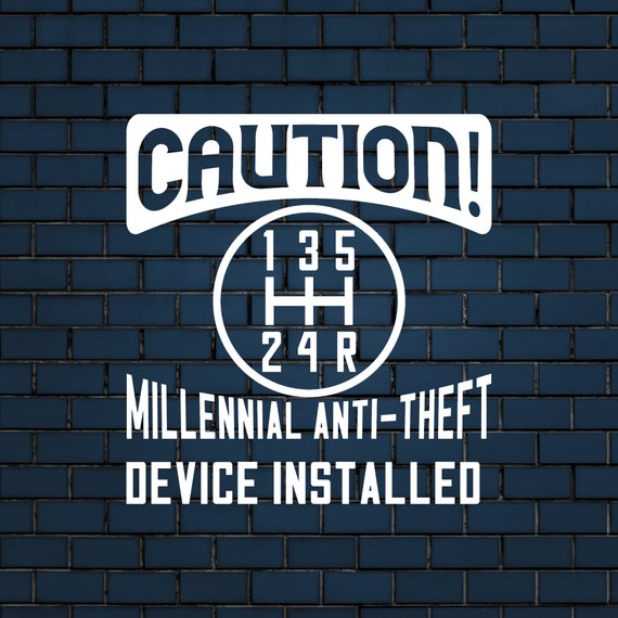 Caution Millennial Anti Theft Device Installed Car Sticker - Etsy