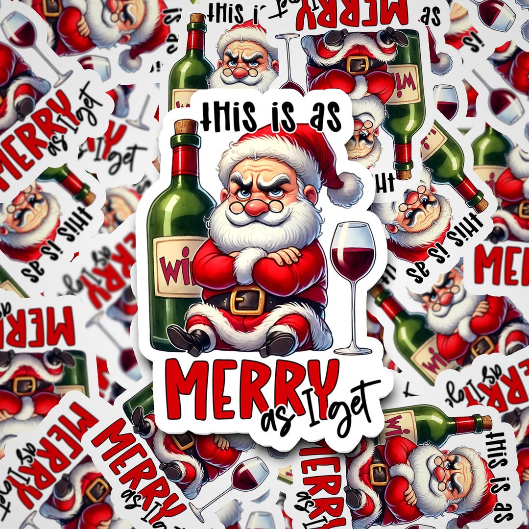 This is as Merry as I Get Bad Santa Christmas Stickers - Postage ...