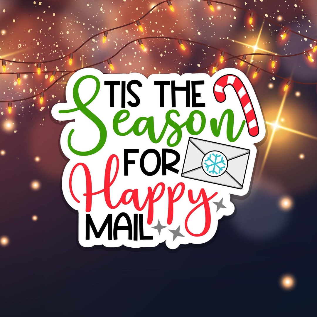 Christmas Happy Mail Stickers | the Season for Happy Mail | Christmas ...