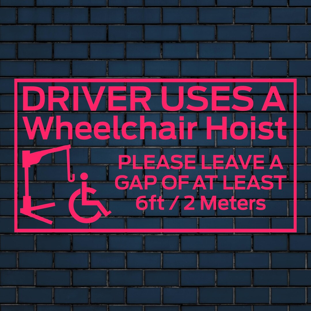 Disability Sticker | Access to Wheelchair Hoist Sticker | Please Do Not ...