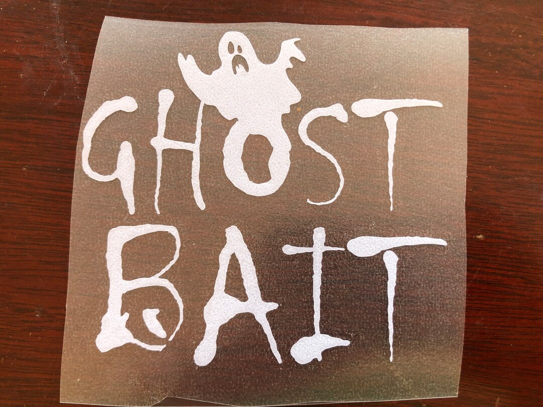 Ghost Bait Car Decal, Ghost Hunting Decal, Ghost Hunter Gift - Etsy
