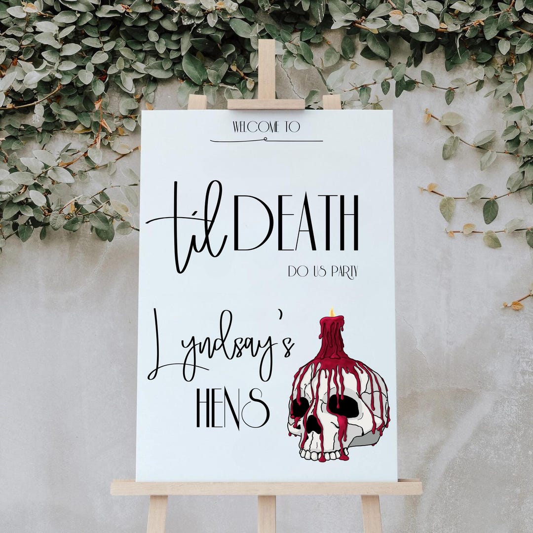 Skull Hens Welcome Sign Til Death Do Us Party Sign Bridal Shower Sign ...