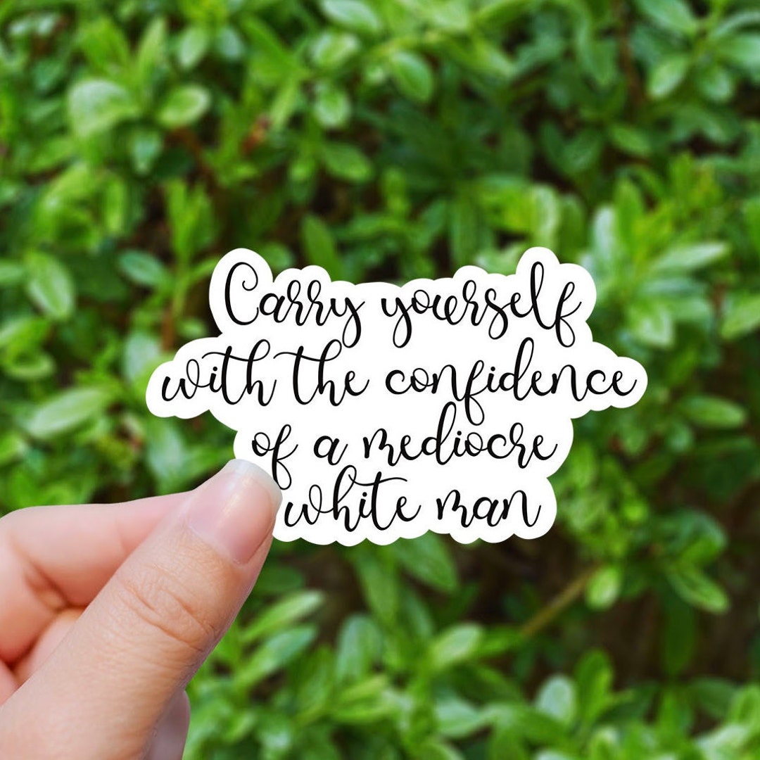 Minimal Carry Yourself With the Confidence Vinyl Sticker - Etsy