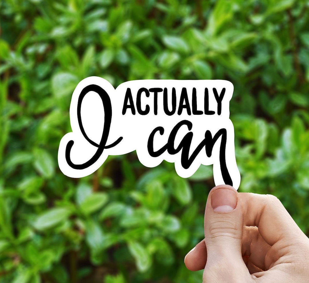 Actually I Can Vinyl Sticker, Feminism Sticker, Best Friend Gift ...
