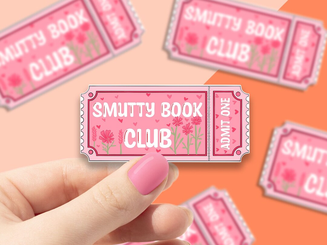 Smutty Book Club Ticket Sticker, Laptop and Water Bottle Stickers, Book ...
