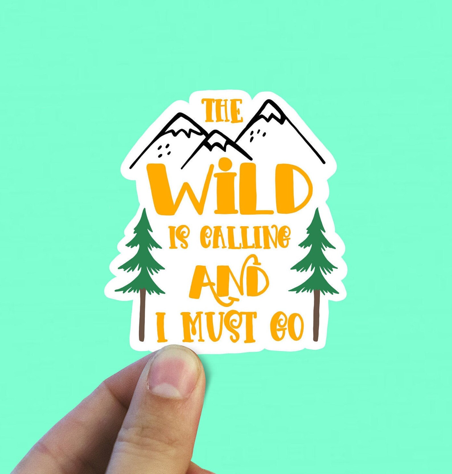 The Wild is Calling and I Must Go Vinyl Sticker Camping - Etsy UK