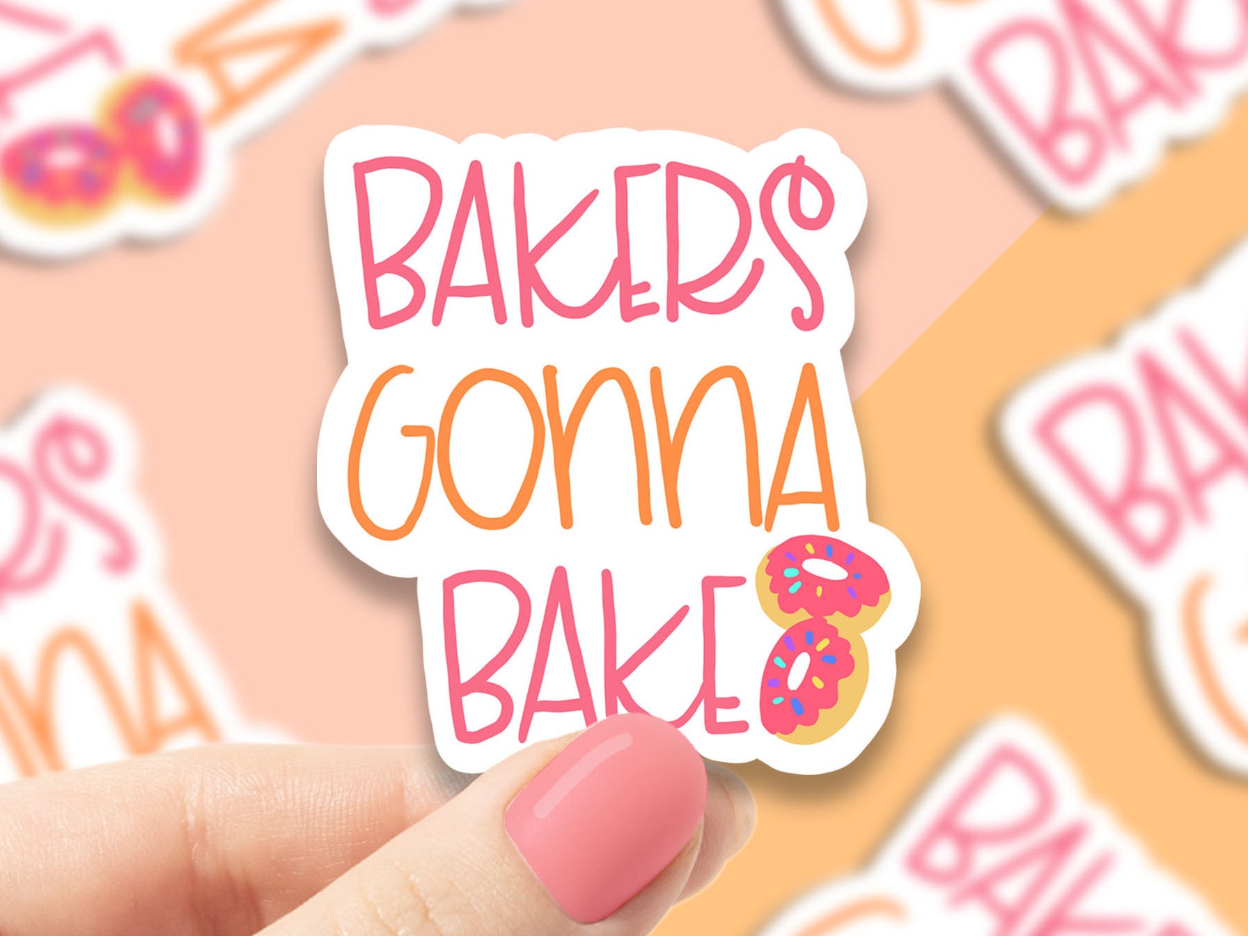 Bakers Gonna Bake Vinyl Sticker, Funny Stickers, Motivational Laptop ...