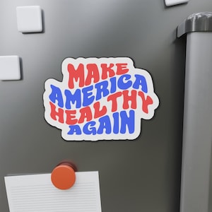 Make America Healthy Again Magnet - Etsy