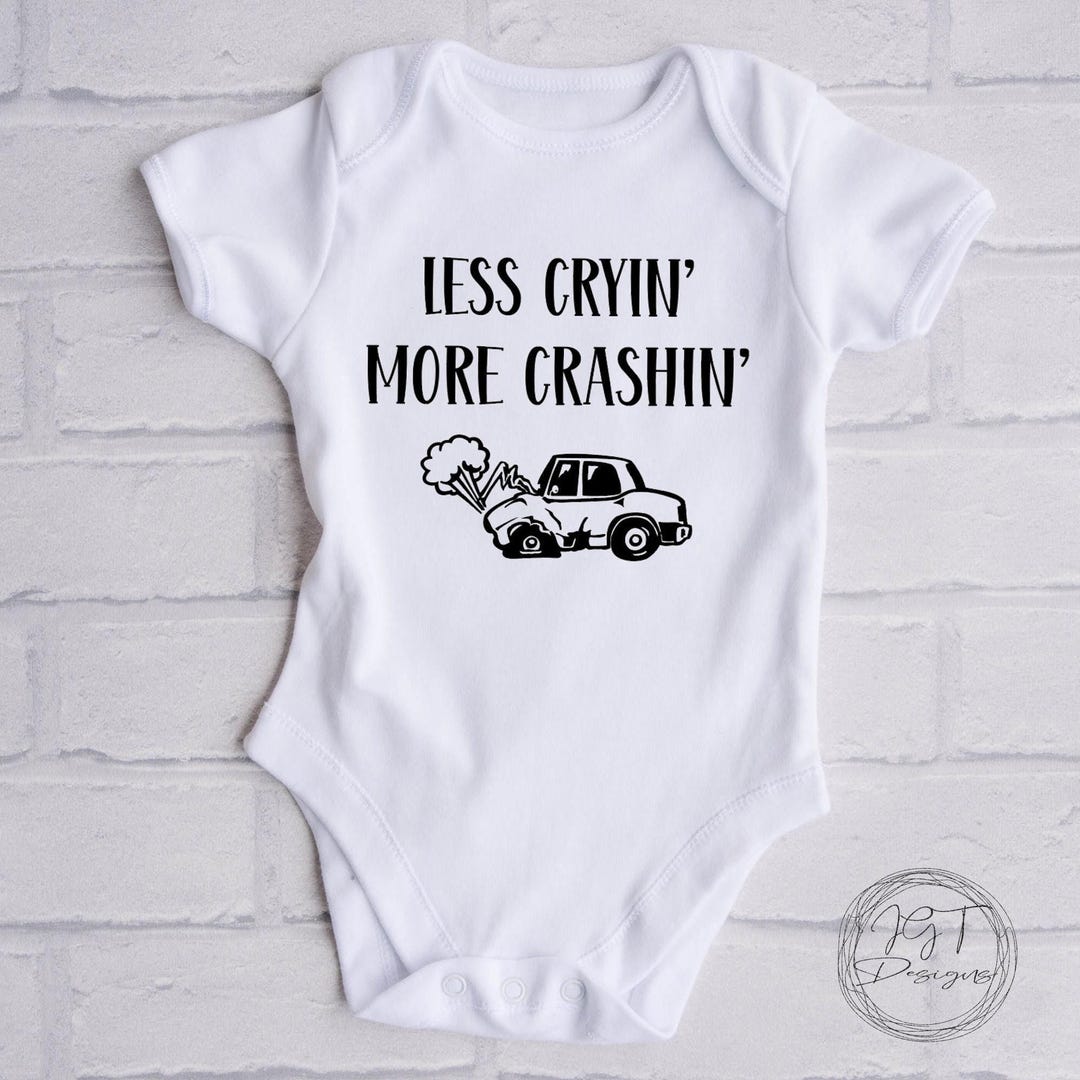 Demolition Derby Baby Onesie® Bodysuit - Less Cryin’ More Crashin’ - Etsy