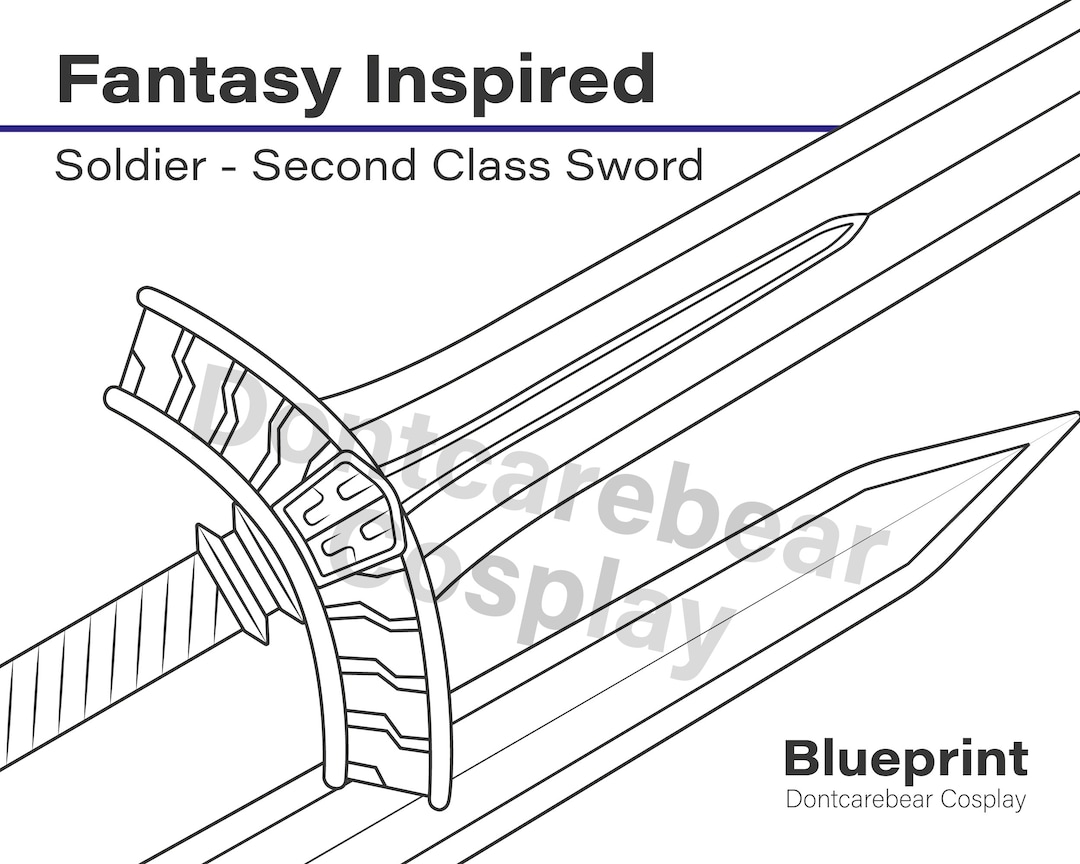 Fantasy Inspired - Second Class - SOLDIER Sword - Blueprint - PDF ...