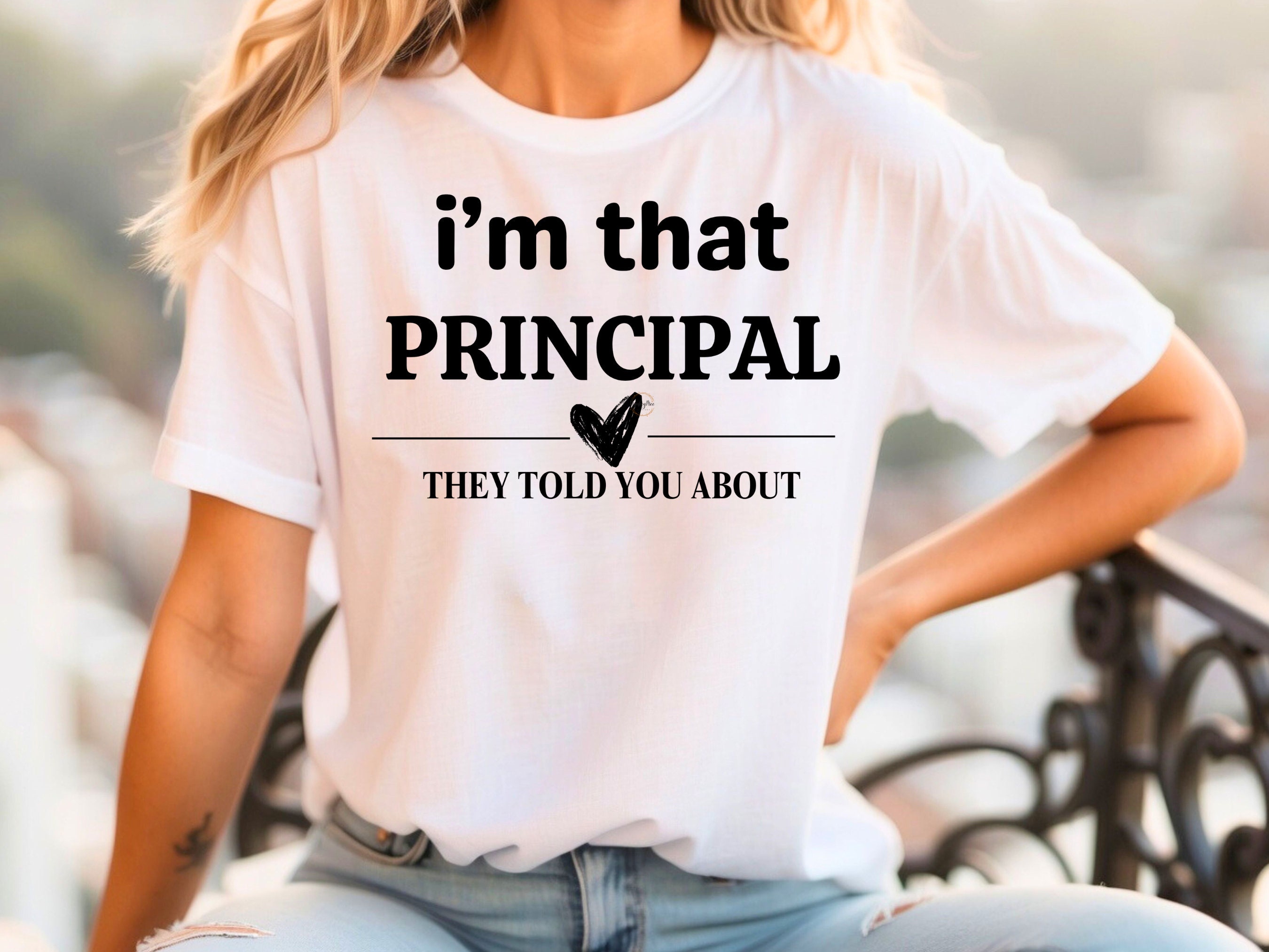 I'm That Principal PNG, Principal Funny Design, I'm That Principal They ...
