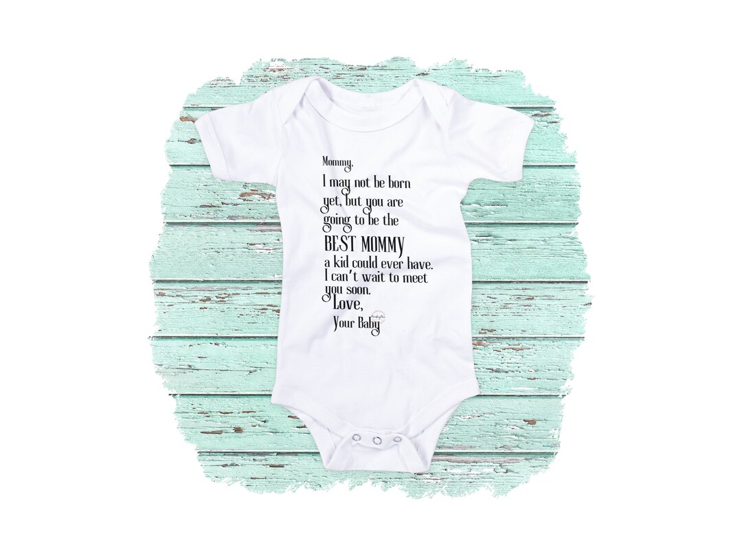 Mommy I May Not Be Born yet PNG, Sublimation Designs Download, Digital ...