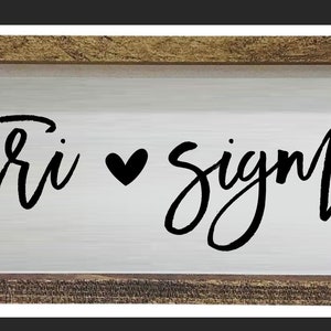 Tri Sigma Script Wooden Sign - Etsy
