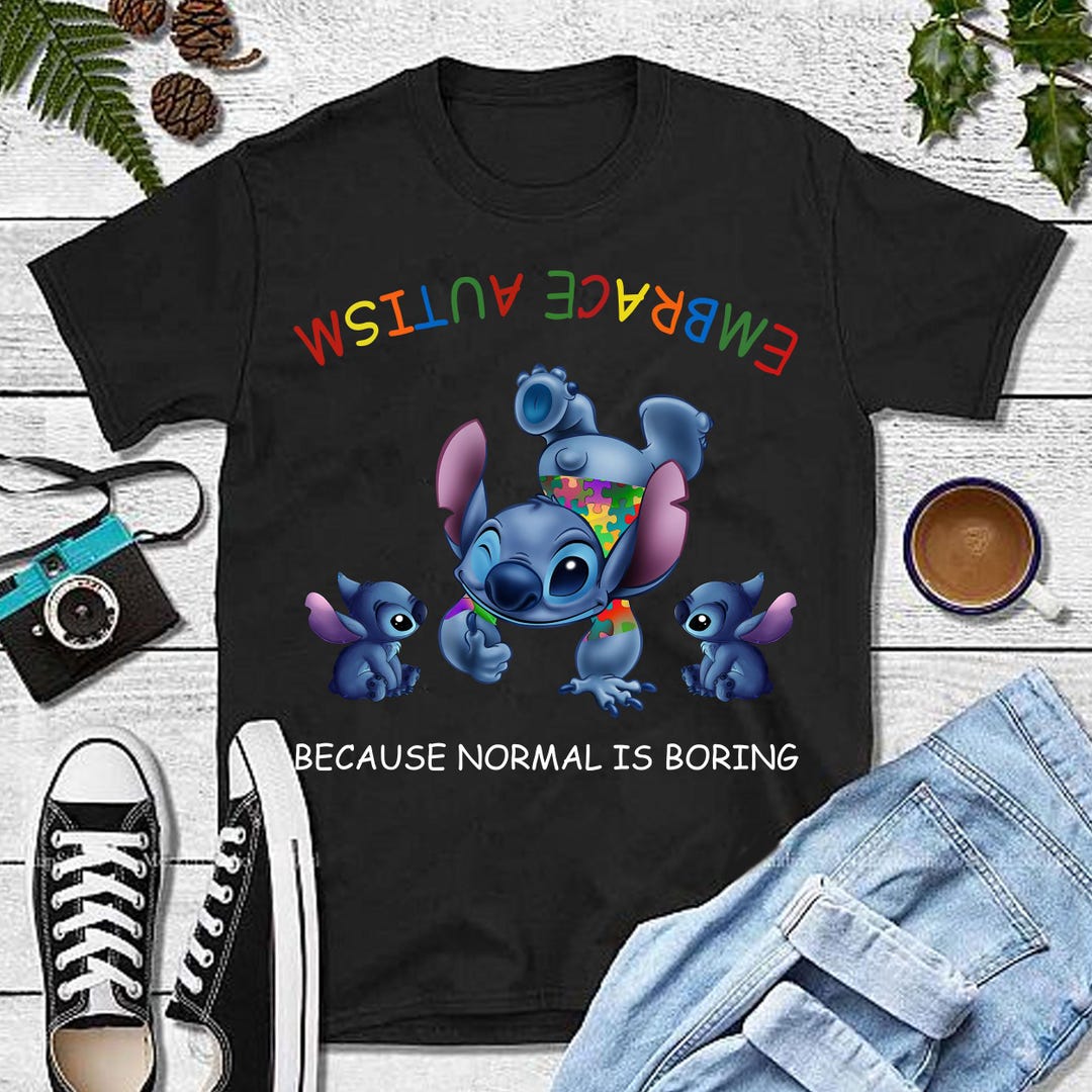 Stitch Embrace Autism Because Normal is Boring PNG, Cute Stitch PNG ...