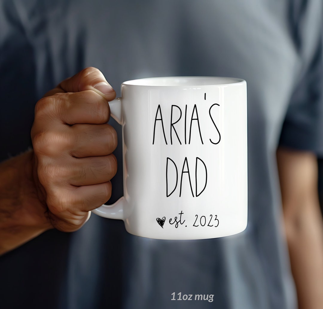 New Dad Mug First Fathers Day Gifts for Dad Daddy Mug, Personalized Dad ...