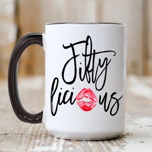 50th Birthday Gift for Women Fifty Licious Mug for Her 50 - Etsy