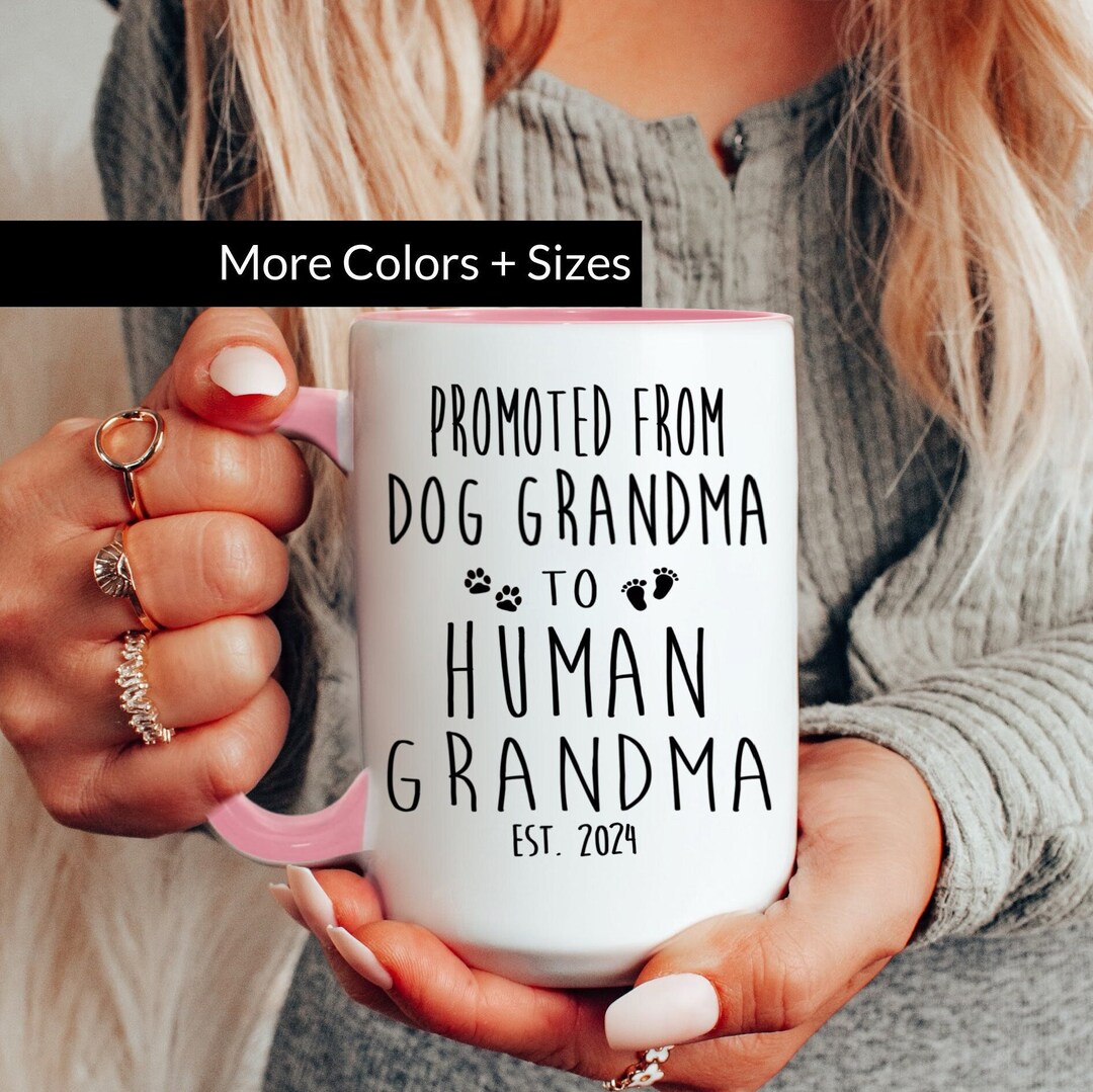 Pregnancy Announcement Dog Grandma to Human Promoted to Human Grandma ...