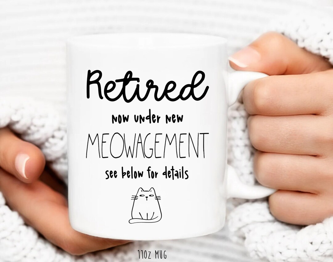 Funny Retirement Gift for Women, Retired Cat Mom Mug, Cat Lover Gift ...