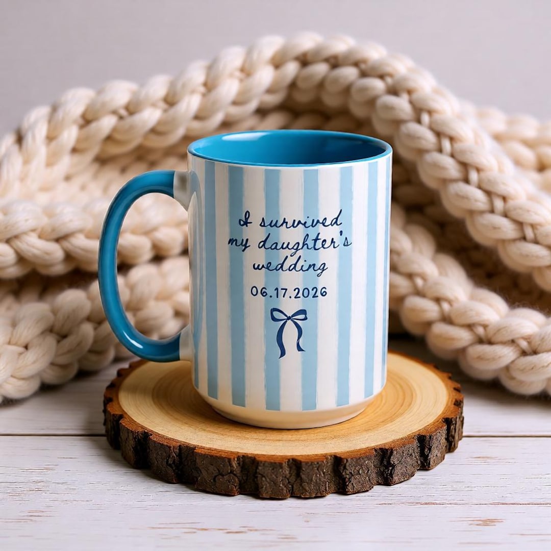 Mom of Bride Gift I Survived My Daughter's Wedding Mug - Bride's Mother ...