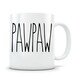 Pawpaw Mug Papaw Gift for Pawpaw Birthday, Pawpaw Father's Day Gift ...