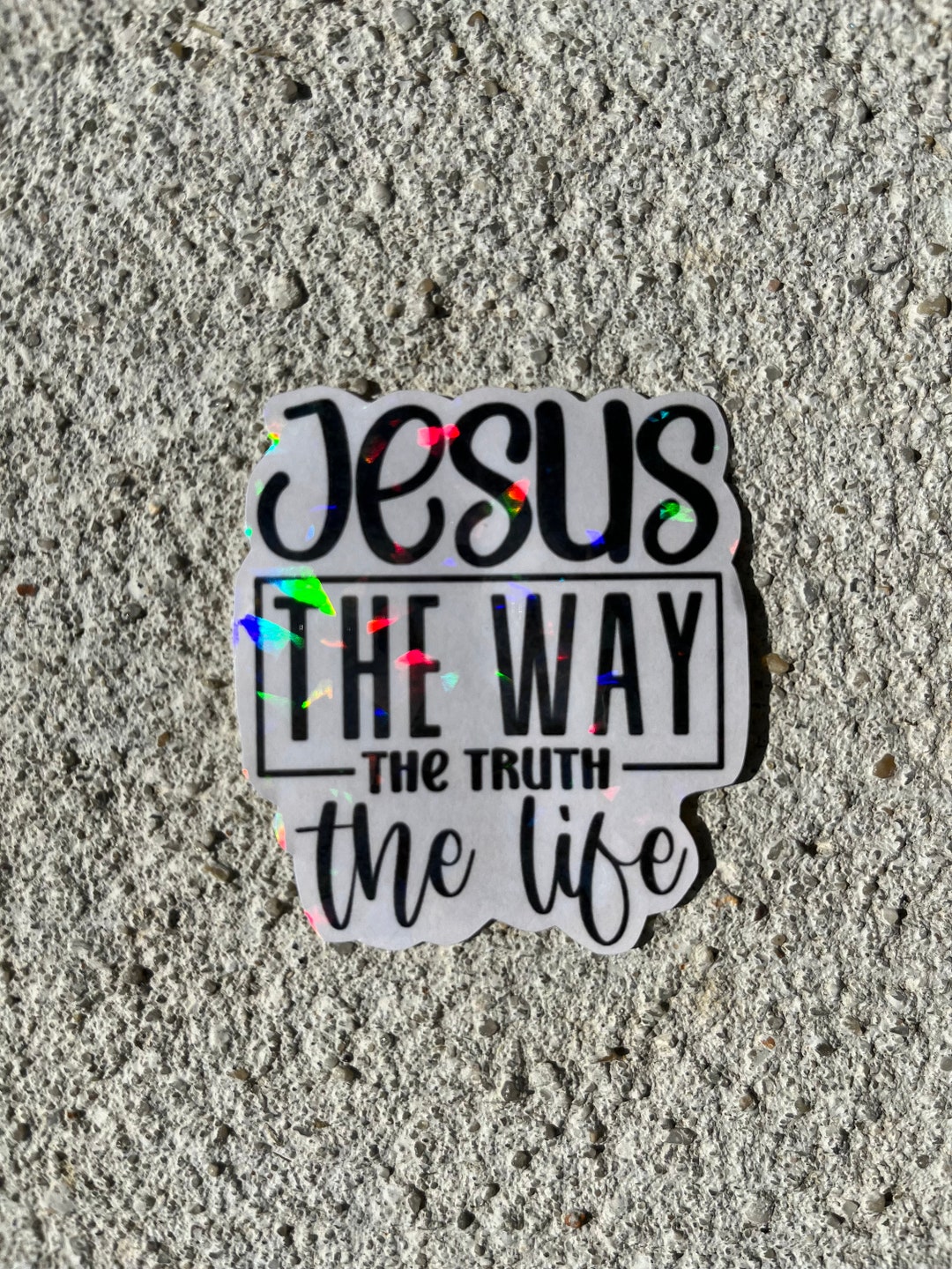 Christian Stickers Jesus the Way the Truth the Life Holographic ...