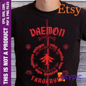 Daemon hod files Dragons make us kings plus Targaryen sword for plotter ...