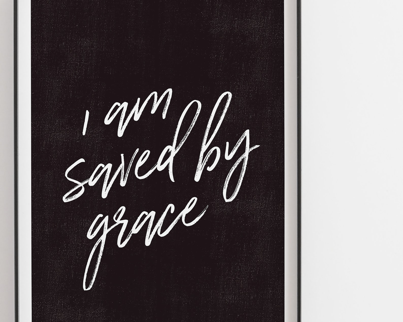 I Am Saved by Grace Quote. Modern Scripture Art. Minimalist - Etsy