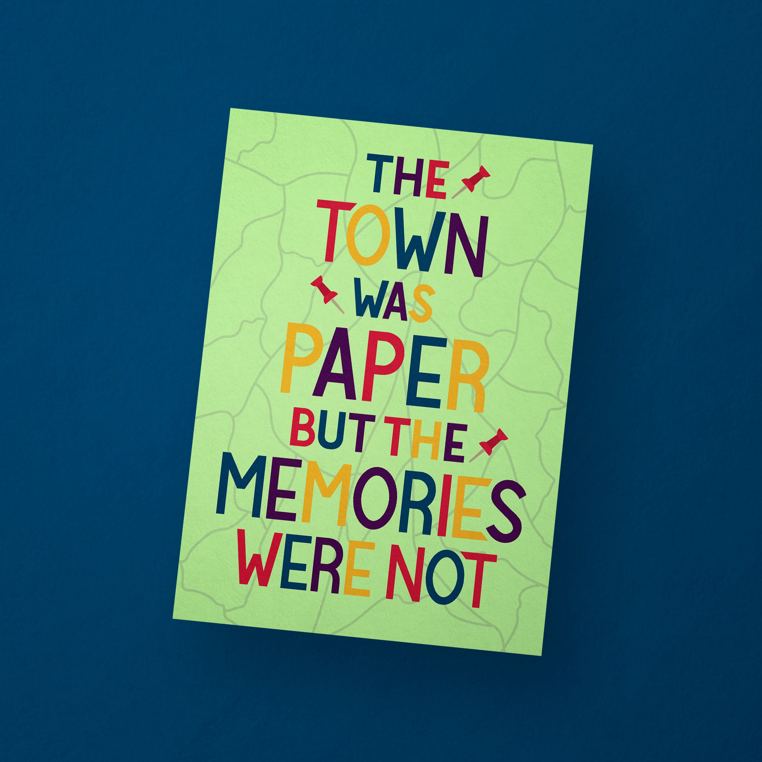 The Town Was Paper But The Memories Were Not