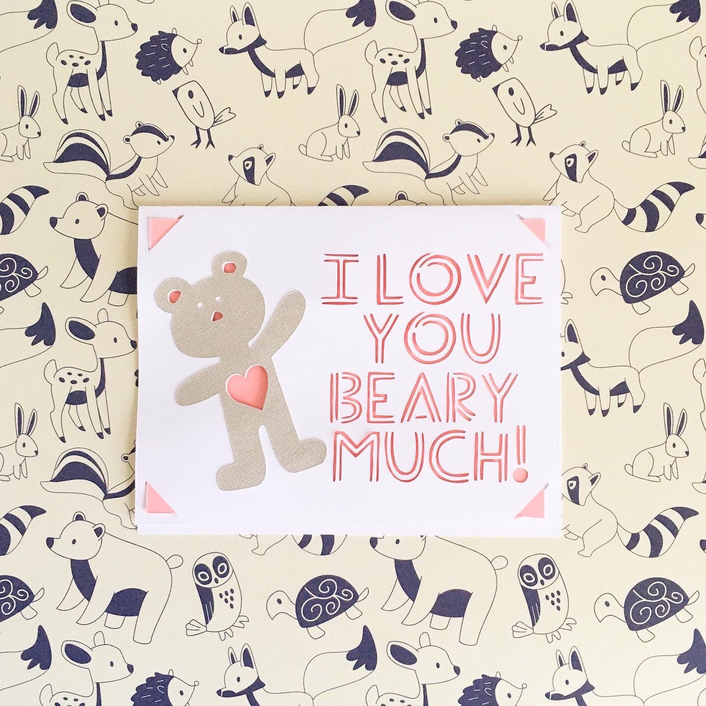 I Love You Beary Much Cut Out Greeting Cards 4x5 15 Inches Etsy