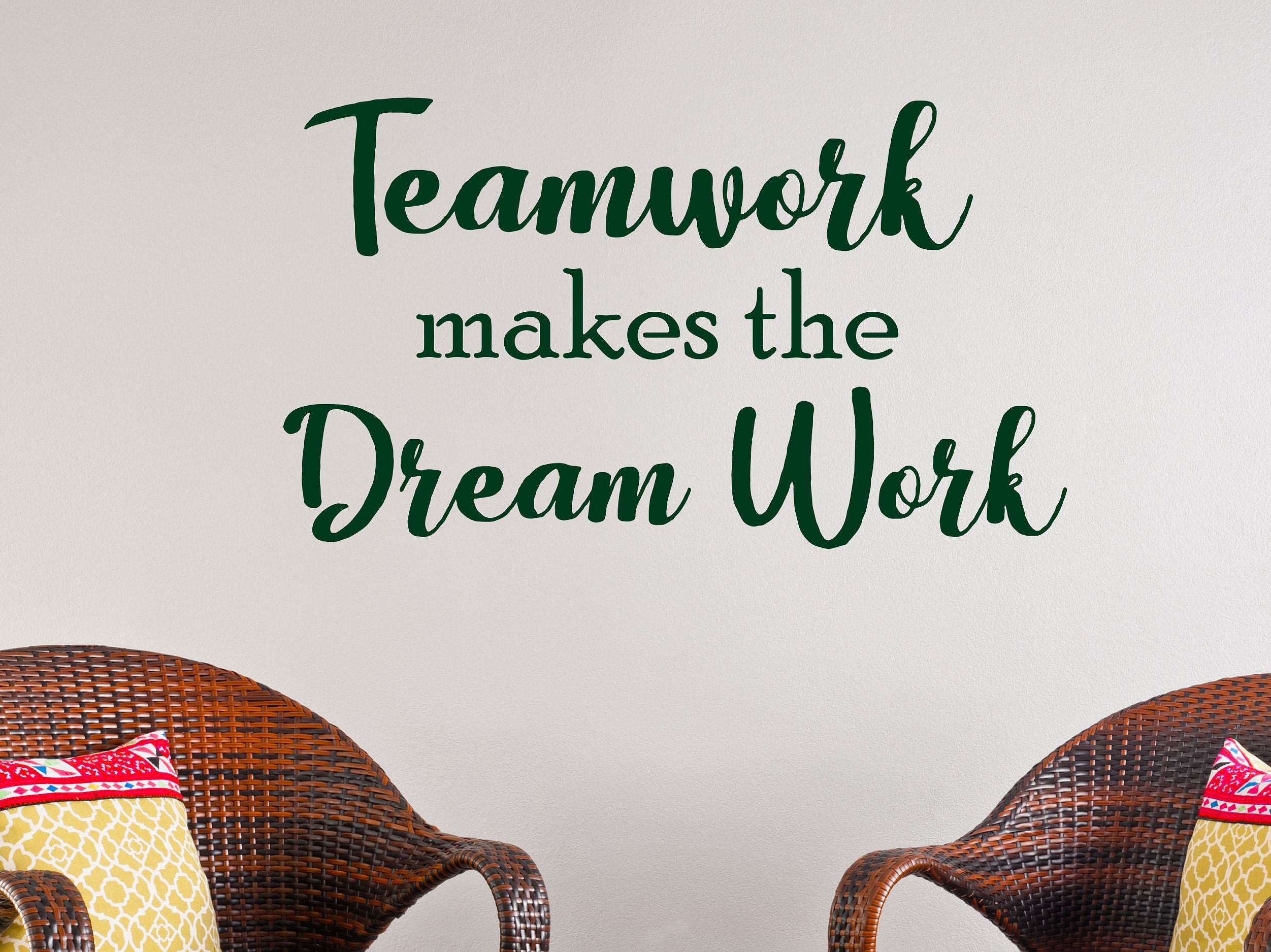 Makes the Dream Work. Motivation Quote Teamwork Wall Decal. - Etsy