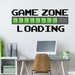 Game Zone Loading Wall Decal. Video Game Wall Decal. Playroom - Etsy